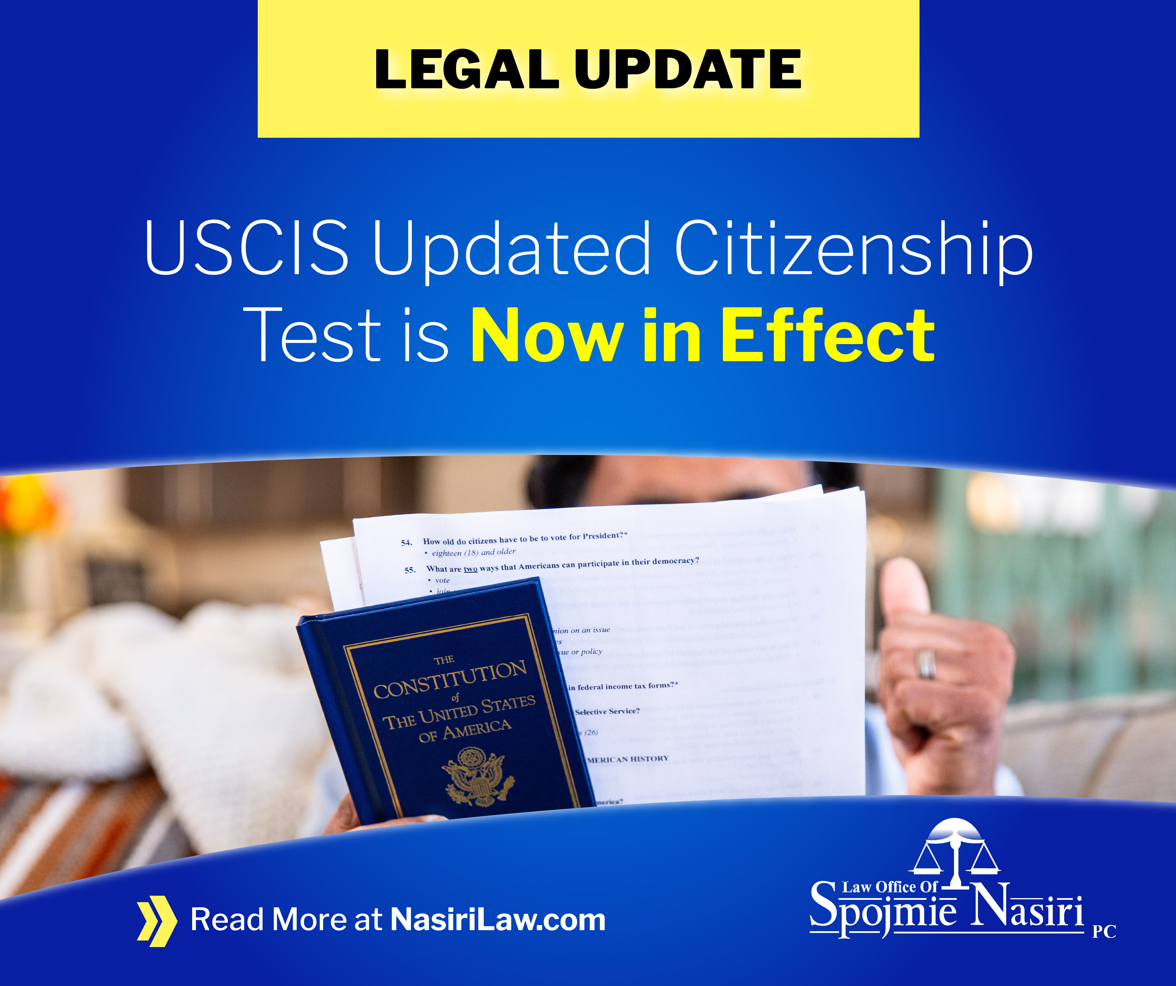 USCIS Updated Citizenship Test is Now in Effect - Law Offices of ...